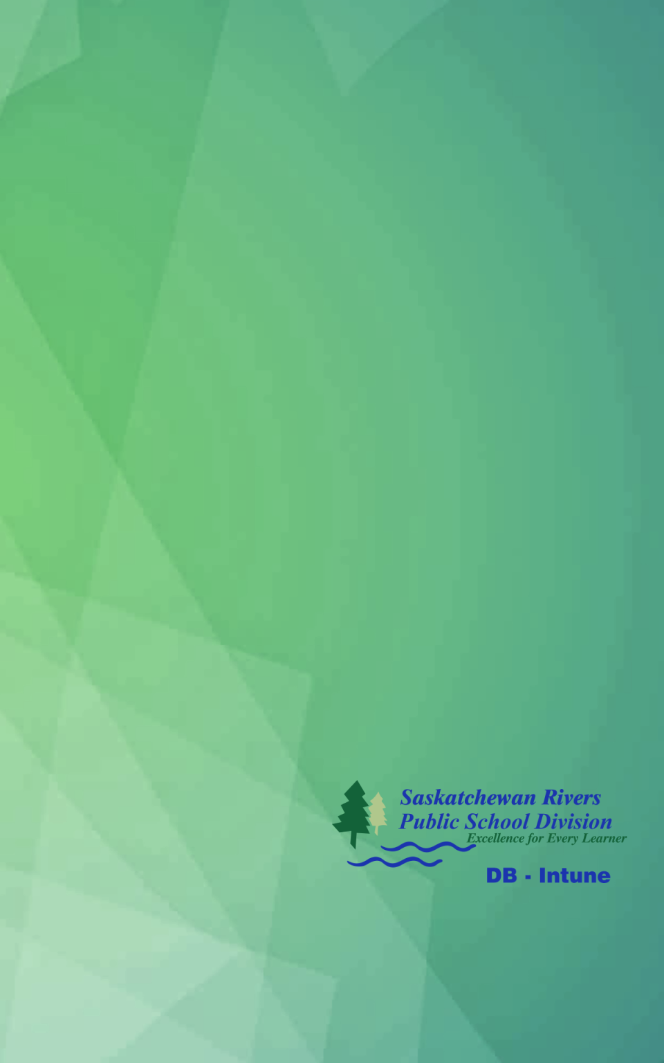 DB-intune-background – Saskatchewan Rivers Public School Division No.119