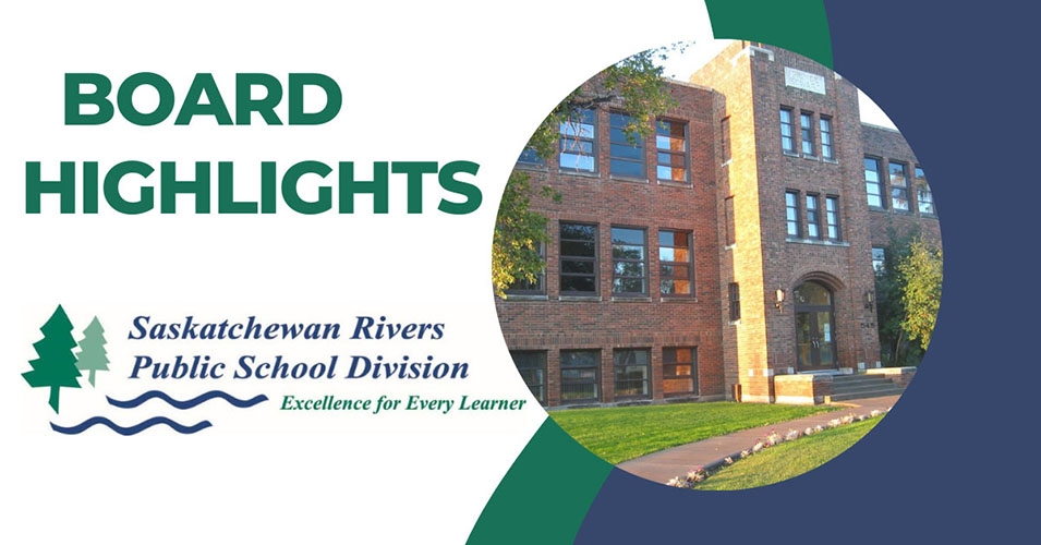 SP_RL_Board_Highlight_Banner – Saskatchewan Rivers Public School Division No.119